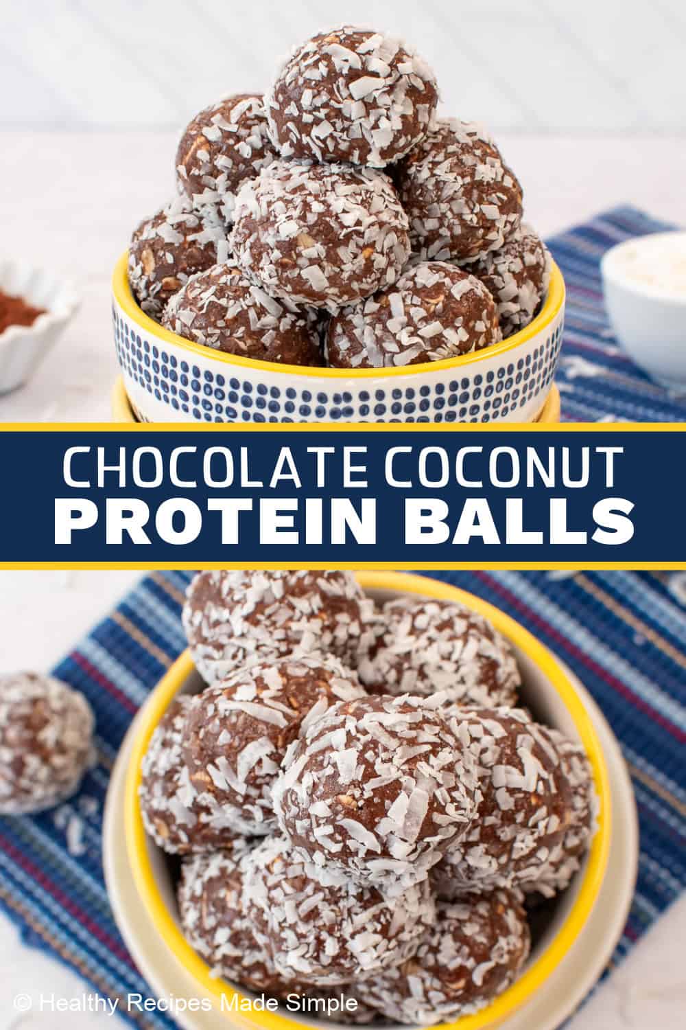 Chocolate Coconut Protein Balls - Healthy Recipes Made Simple